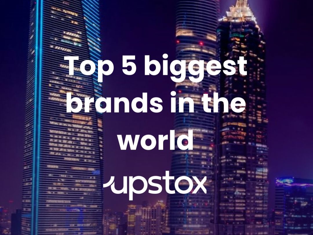Top 5 biggest brands in the world