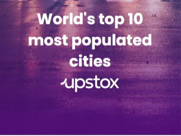 Worlds top 10 most populated cities