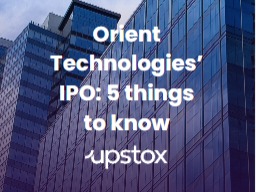 Orient Technologies’ IPO: 5 key points!