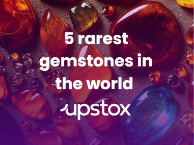 5 rarest gemstones in the world